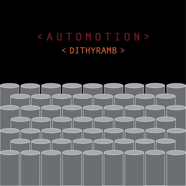 Automotion – Dithyramb [Review] – Secret Eclectic